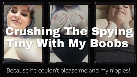 Phoenix Crushes The Tiny Spying On Her Sexting With Her Boobs 1080p Thehairygiantess Clips4sale