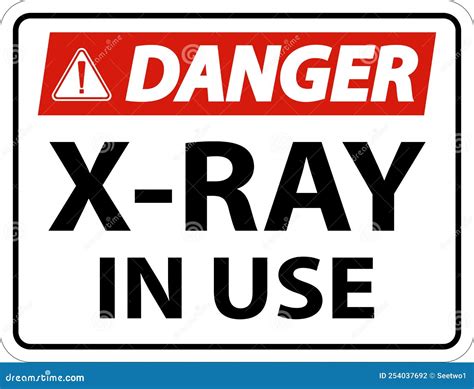 Danger X Ray In Use Sign On White Background Stock Vector Illustration Of Disaster Atom