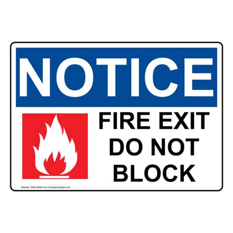OSHA Sign NOTICE Fire Exit Do Not Block Enter Exit