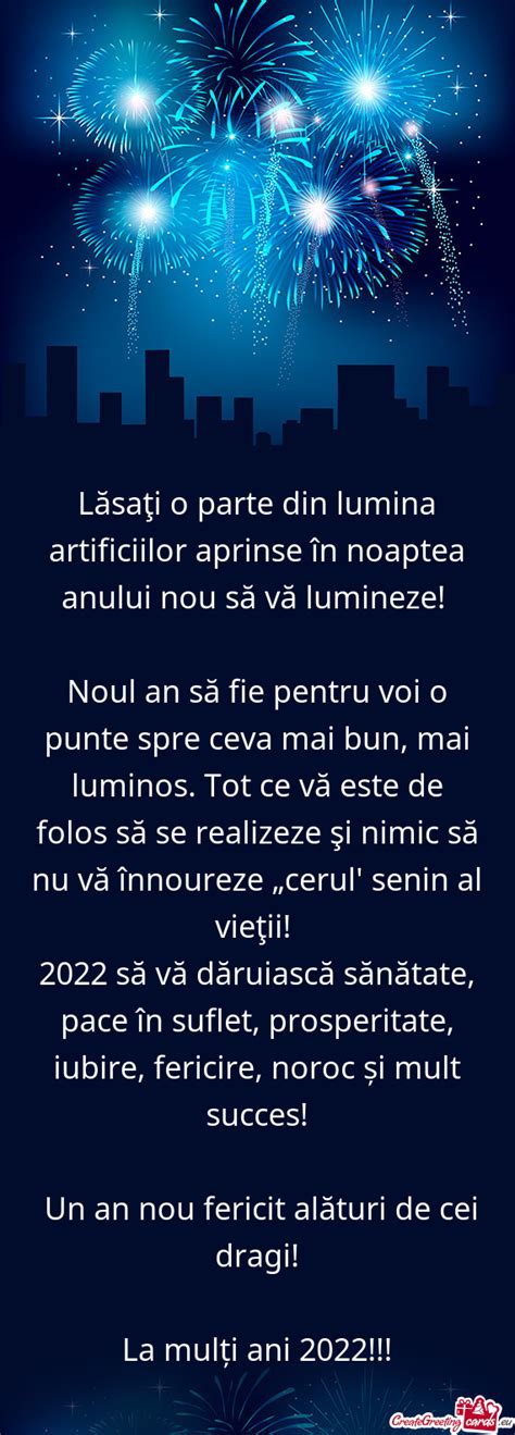 Noul An Să Fie Pentru Voi O Punte Spre Ceva Mai Bun Mai Luminos Tot