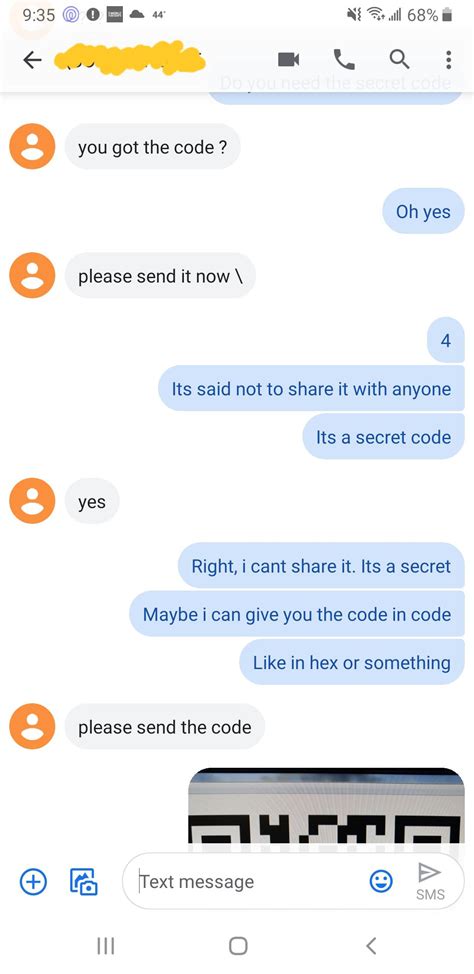 I Sent Them A Qr Code Lol I Wonder If They Followed It R Scams