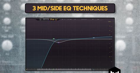 3 Midside Eq Techniques
