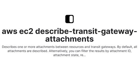 Aws Ec2 Describe Transit Gateway Attachments Fig