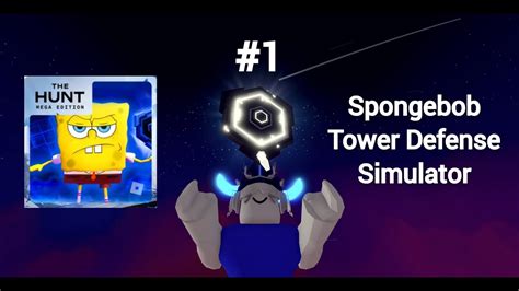 The Hunt Mega Edtion Mega Token Spongebob Tower Defense Simulator Youtube