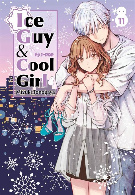 Ice Guy And Cool Girl Vol 11 J Pop Manga Italiano Mangaverse