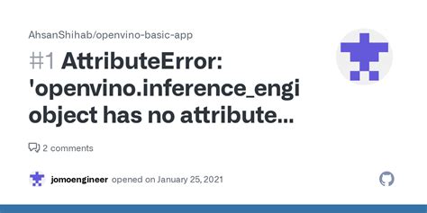 AttributeError Openvino Inference Engine Ie Api IENetwork Object Has