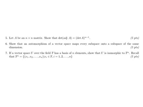 solved 5 let a be an n xn matrix show that det adj a