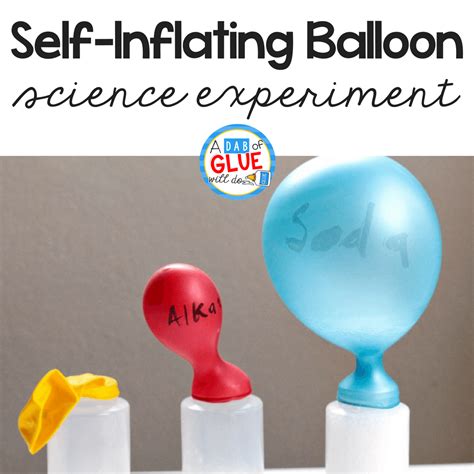 Self Inflating Balloon Science Experiment Balloon Science Experiments