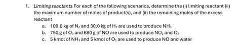 Solved Limiting Reactants For Each Of The Following