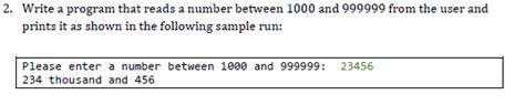 Solved 2 Write A Program That Reads A Number Between 1000