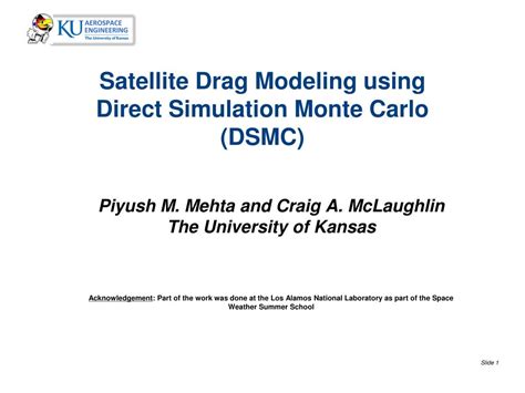 Ppt Satellite Drag Modeling Using Direct Simulation Monte Carlo Dsmc Powerpoint Presentation