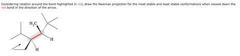 Solved Considering Rotation Around The Bond Highlighted In Chegg