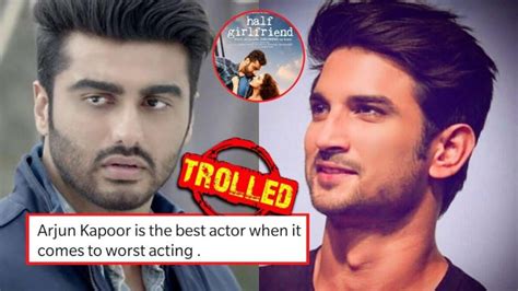 Arjun Kapoor Trolled For Replacing Sushant Singh Rajput In Half