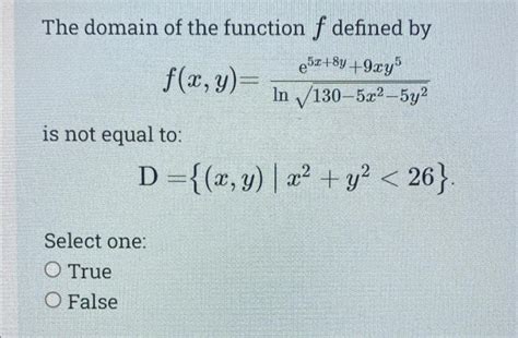 solved given the function xyet select one o true o false