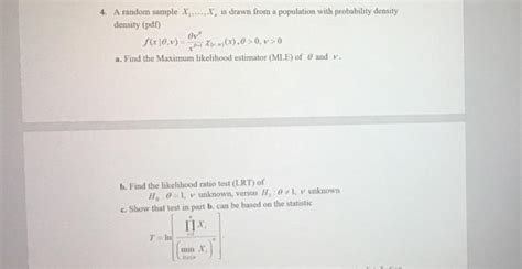 solved 4 a random sample x1 … xn is drawn from a population
