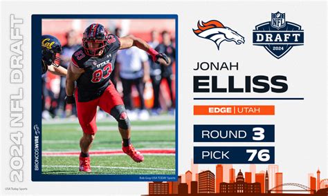 Denver Broncos Draft Results Jonah Elliss Picked In 3rd Round