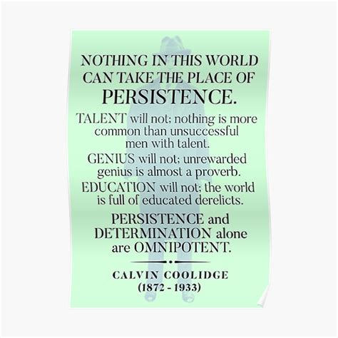 Calvin Coolidge Persistence Quote Poster By Knightsydesign Redbubble