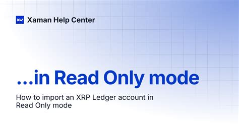 In Read Only Mode Xaman Help Center