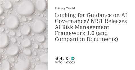 looking for guidance on ai governance nist releases ai risk management