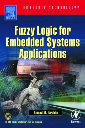 PDF Fuzzy Logic For Embedded Systems Applications By Ahmad Ibrahim