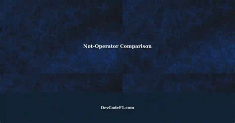 Difference Not Operator In Kotlin Vs Java