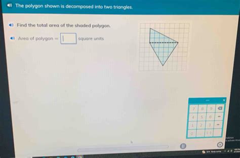 Solved The Polygon Shown Is Decomposed Into Two Triangles Find The