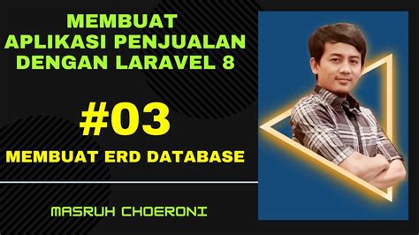 Membuat Aplikasi Penjualan Dengan Laravel 8 03 Membuat Erd Database