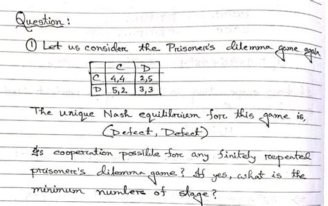 Solved Let Us Consider The Prisoner S Dilemma Game Gaaln Chegg