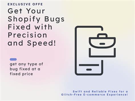 Shopify Bugs Fixed With Precision And Speed Upwork