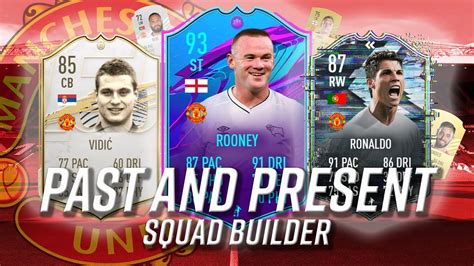 Past And Present Manchester United Squaid Builder Fifa 21 Ultimate Team