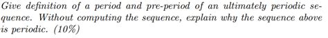 Solved A Linear Recurring Sequence So S1 S2 Is Given
