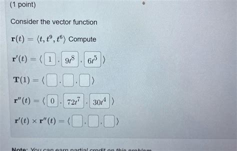 solved consider the vector function r t t t9 t6 compute