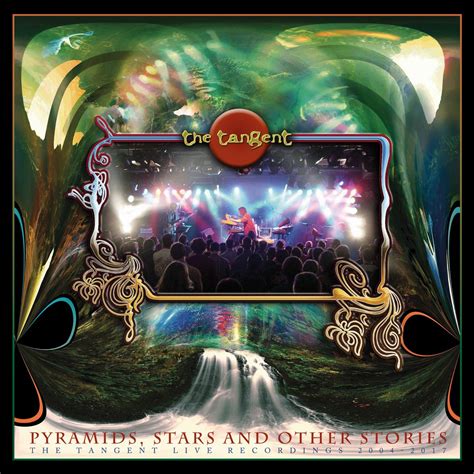 ‎pyramids Stars And Other Stories The Tangent Live Recordings 2004 2017