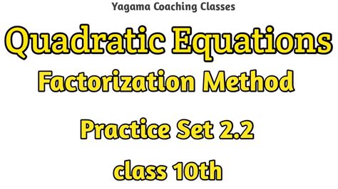 Quadratic Equations Class10th Maths 1। Solve Quadratic Equation By Factorization Method Youtube