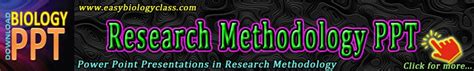 Research Methodology Ppt Easybiologyclass