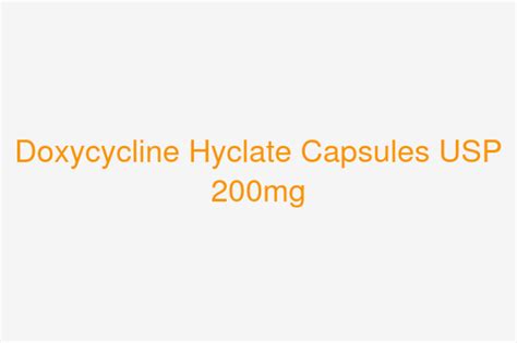 Doxycycline Hyclate Capsules Usp 200mg