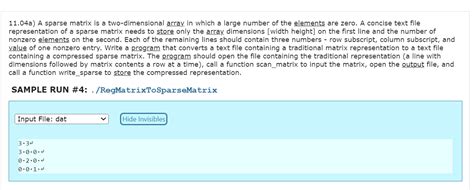 Solved A A Sparse Matrix Is A Two Dimensional Array In Chegg