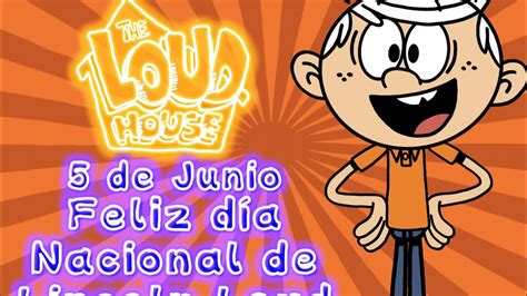 Feliz Día Nacional De Lincoln Loud 2024 Theloudhouse Lincolnloud