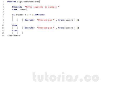 Sentencia Si Sino Pseint El Siguiente Numero Par