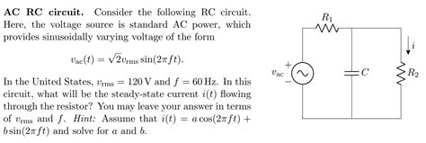 Solved AC RC Circuit Consider The Following RC Chegg