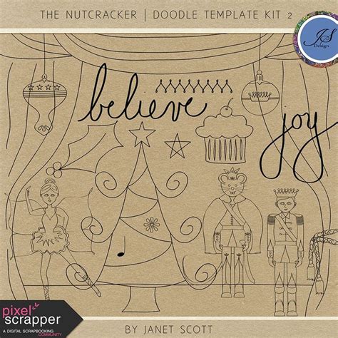 The Nutcracker Doodle Template Kit 2 By Janet Scott Pixel Scrapper Digital Scrapbooking