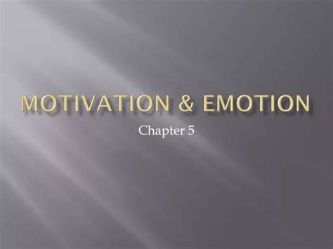 Ppt Motivation And Emotion Powerpoint Presentation Free Download Id