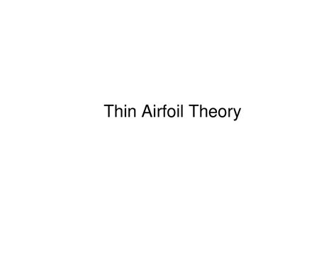 Thin Airfoil Theory Lecture Slides Docsity