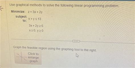 Solved Use Graphical Methods To Solve The Following Linear Chegg