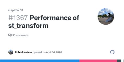 Performance Of Sttransform · Issue 1367 · R Spatialsf · Github