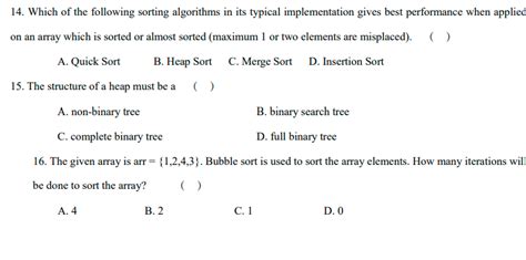 Solved 14 Which Of The Following Sorting Algorithms In Its