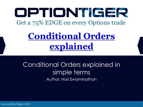 Conditional Orders Explained