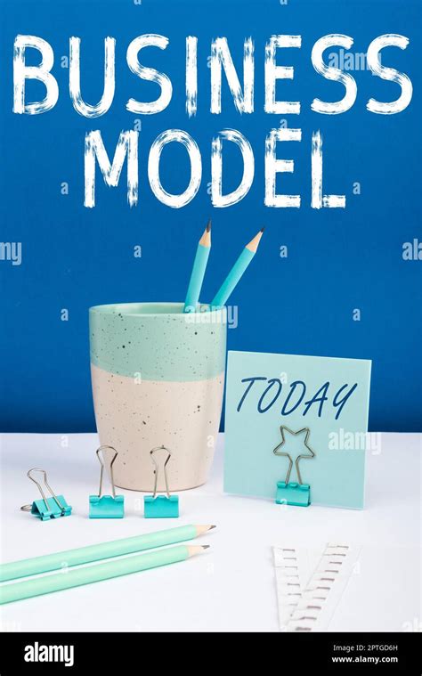 Text Sign Showing Business Model Concept Meaning Model Showing How A Company Operates To