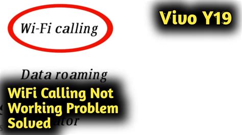 Vivo Y19 WiFi Calling Not Working Problem Solved - YouTube