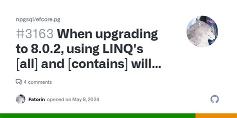 When Upgrading To 8 0 2 Using Linqs [all] And [contains] Will Cause